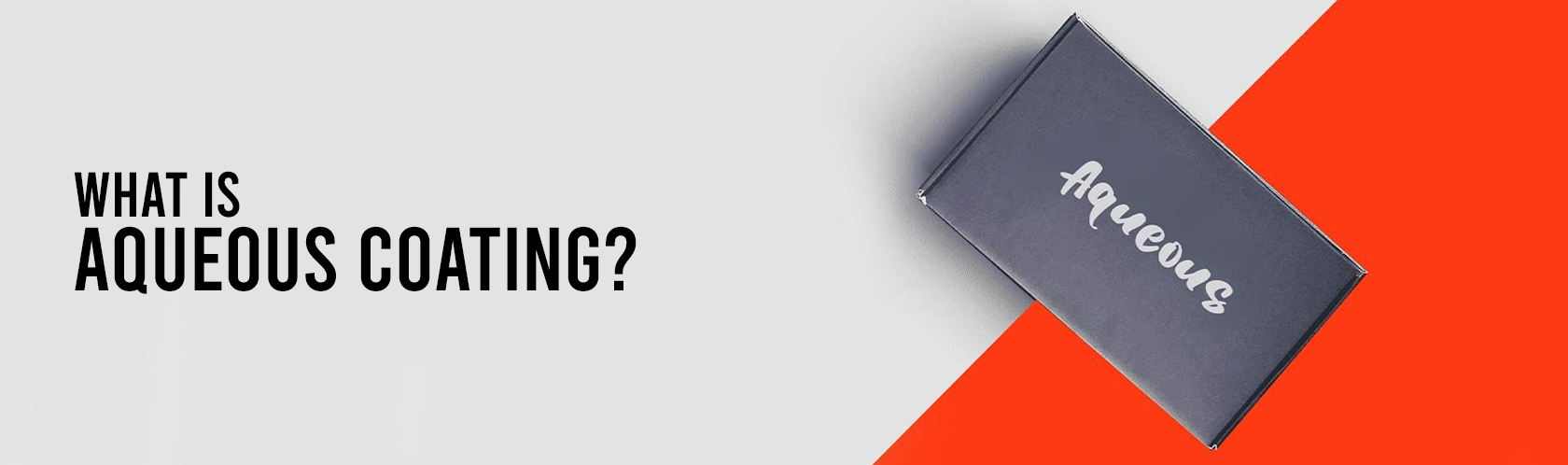 What is Aqueous Coating